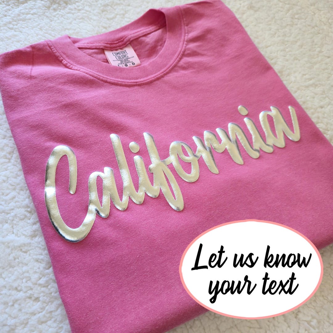 Comfort Colors® Metallic Puff Custom Text Shirt, Your Own Personalized ...