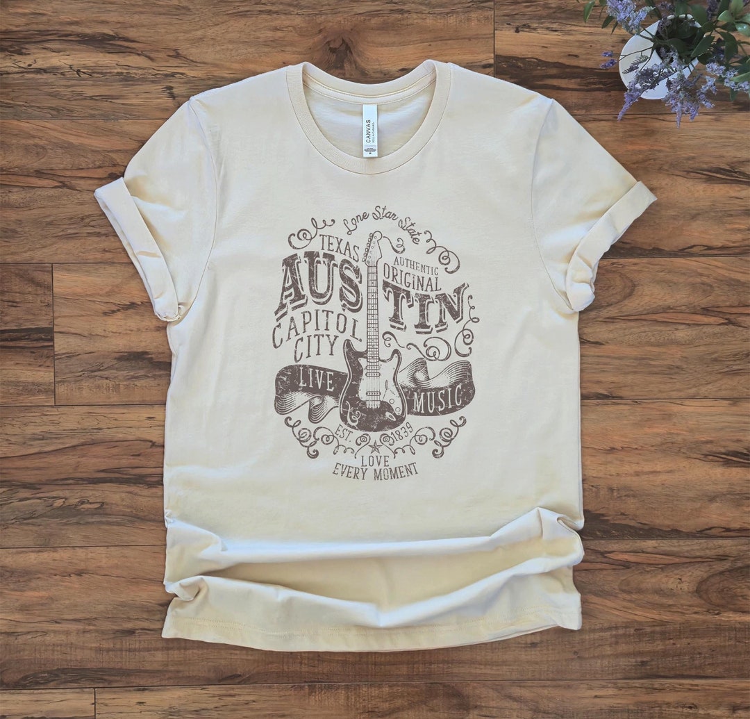 Austin Texas Shirt, Austin Trip Shirts, Live Music Austin Shirts, Texas ...