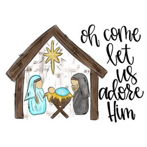 Manger Scene Transfer, Oh Come Let Us Adore Him Print, Christmas Manger ...