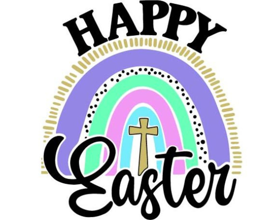 Happy Easter Rainbow With Cross Transfer, Christian Easter Transfer ...