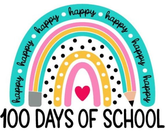 100th Day of School Transfer, 100 Days of School Rainbow Heat Transfer ...