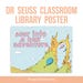 Dr. Seuss Classroom Poster: Oh the Places You'll Go Library Decor ...