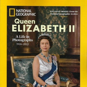 National Geographic queen Elizabeth II 1926-2022 A Life in Photographs ...