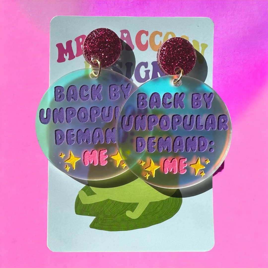 Back by Unpopular Demand Sparkle Iridescent Meme Funny Cute Colourful ...