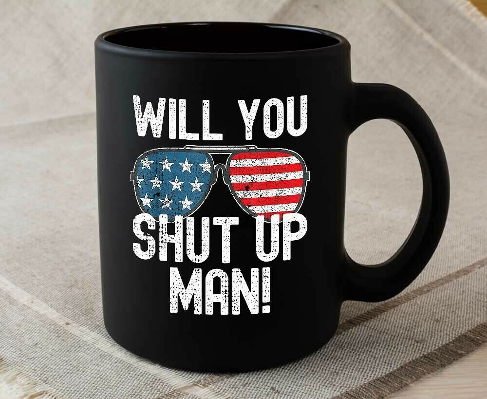 Will You Just Shut Up Man Funny Gift Mug Ceramic Coffee Mug | Etsy