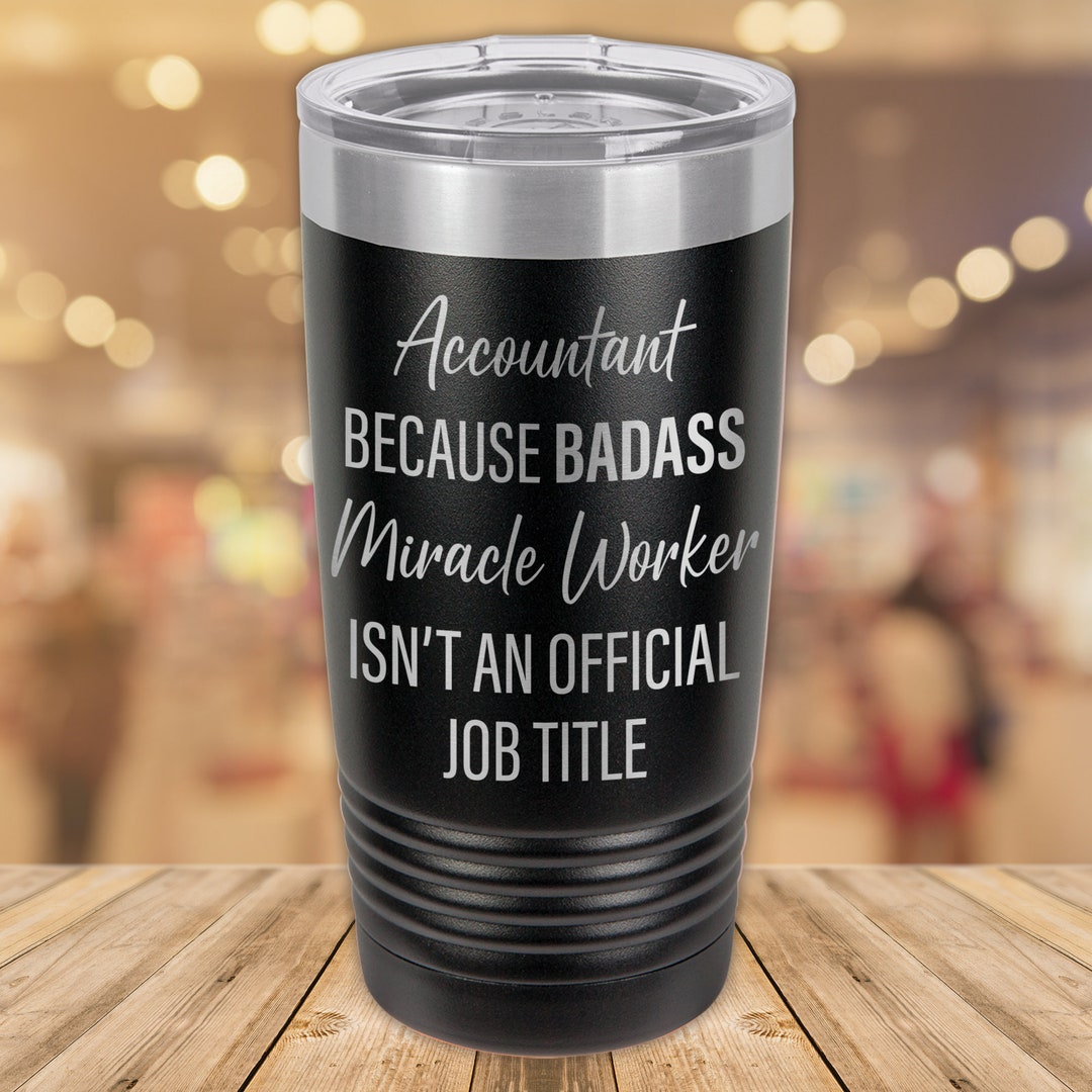 Accountant Gift: Engraved Stainless Steel 20oz Tumbler - Etsy
