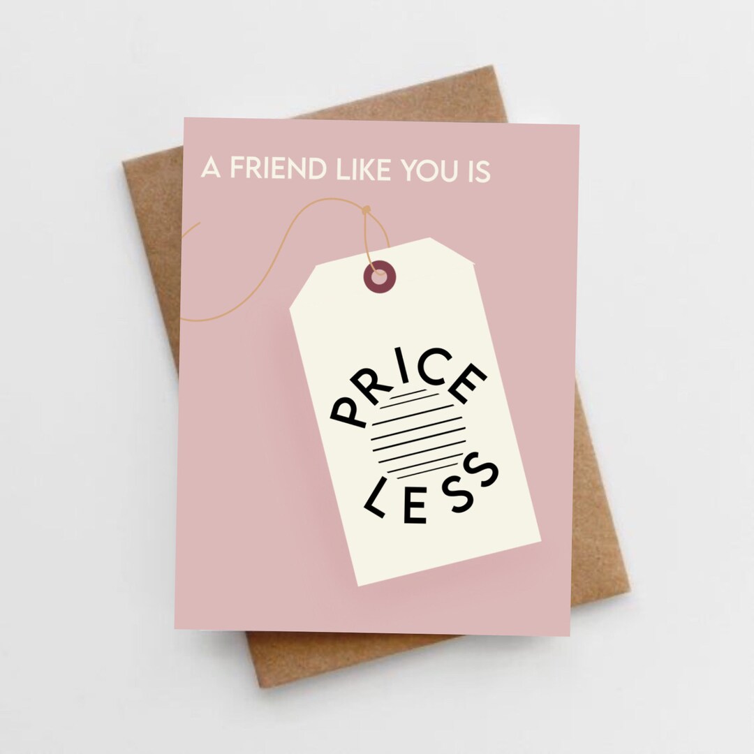 A Friend Like You is Priceless Card - Etsy