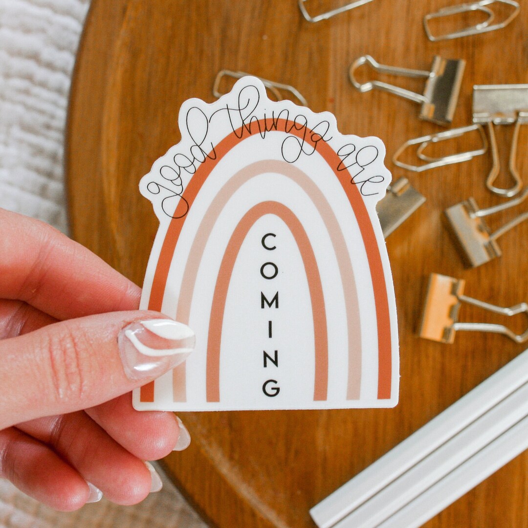 Good Things Are Coming Sticker - Etsy