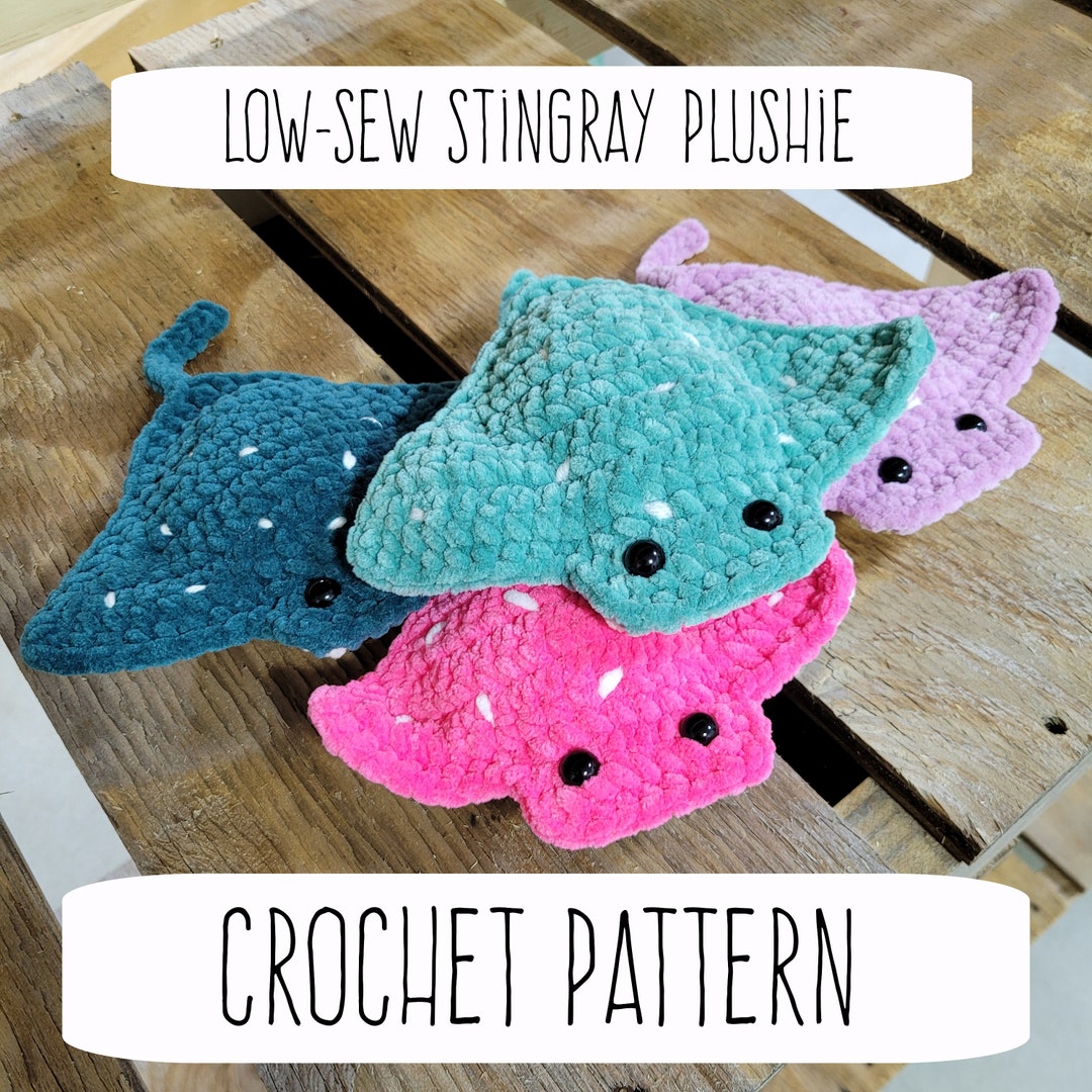 PATTERN Low-sew Stingray Plushie Crochet Pattern / Premier Parfait ...