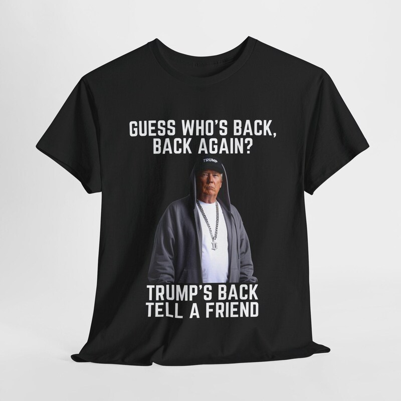 Trump Shirt Guess Whos Back - Etsy