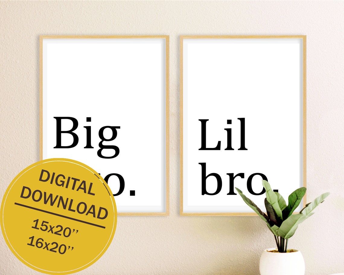 Big Bro Little Bro Print Bro Printable Wall Art Siblings - Etsy