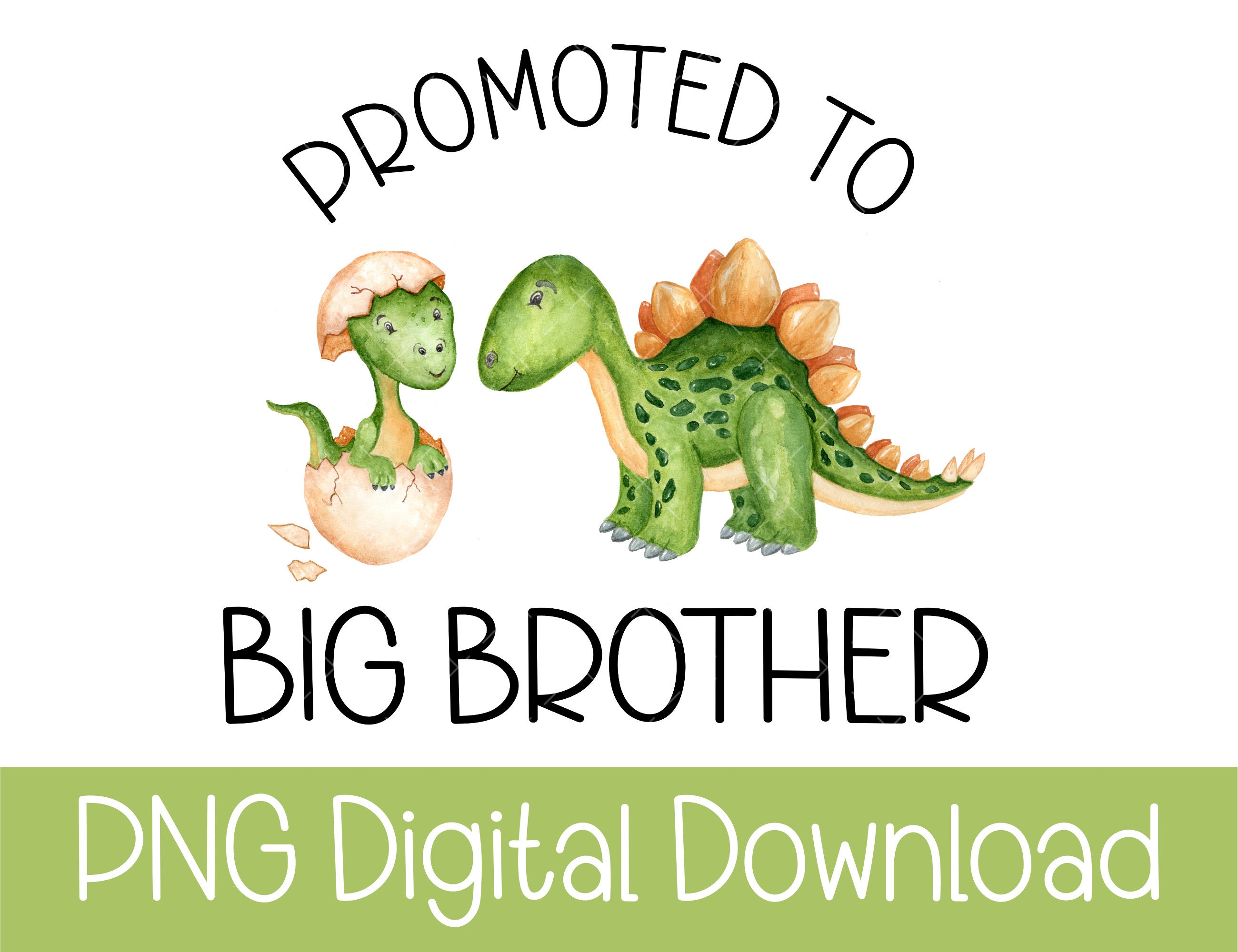 Promoted to Big Brother Png, Big Brother PNG Digital Download, Dinosaur ...