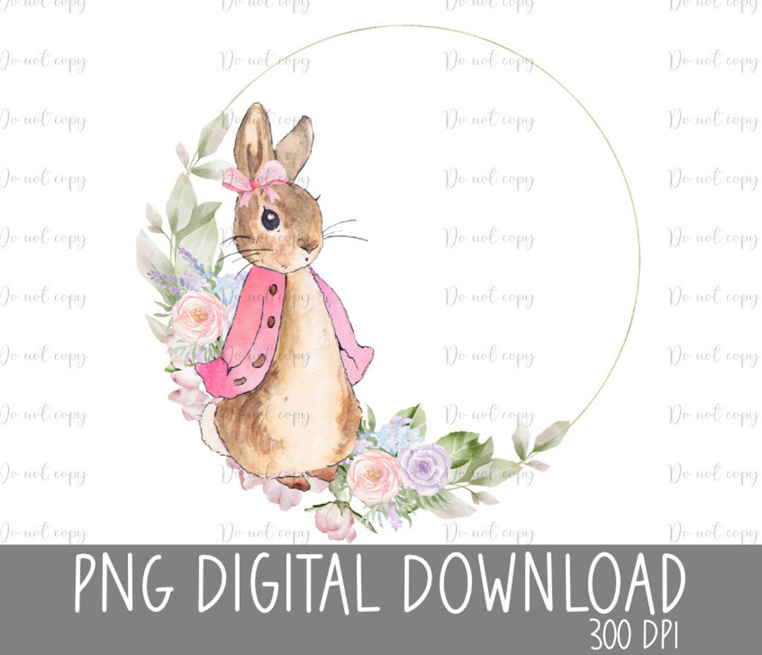 Flopsy Easter Wreath Png, Peter Rabbit, Bunny Rabbit Easter, Heat Press ...