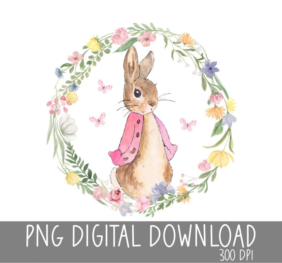 Flopsy Floral Wreath Png, Peter Rabbit, Easter, Heat Press, Digital ...
