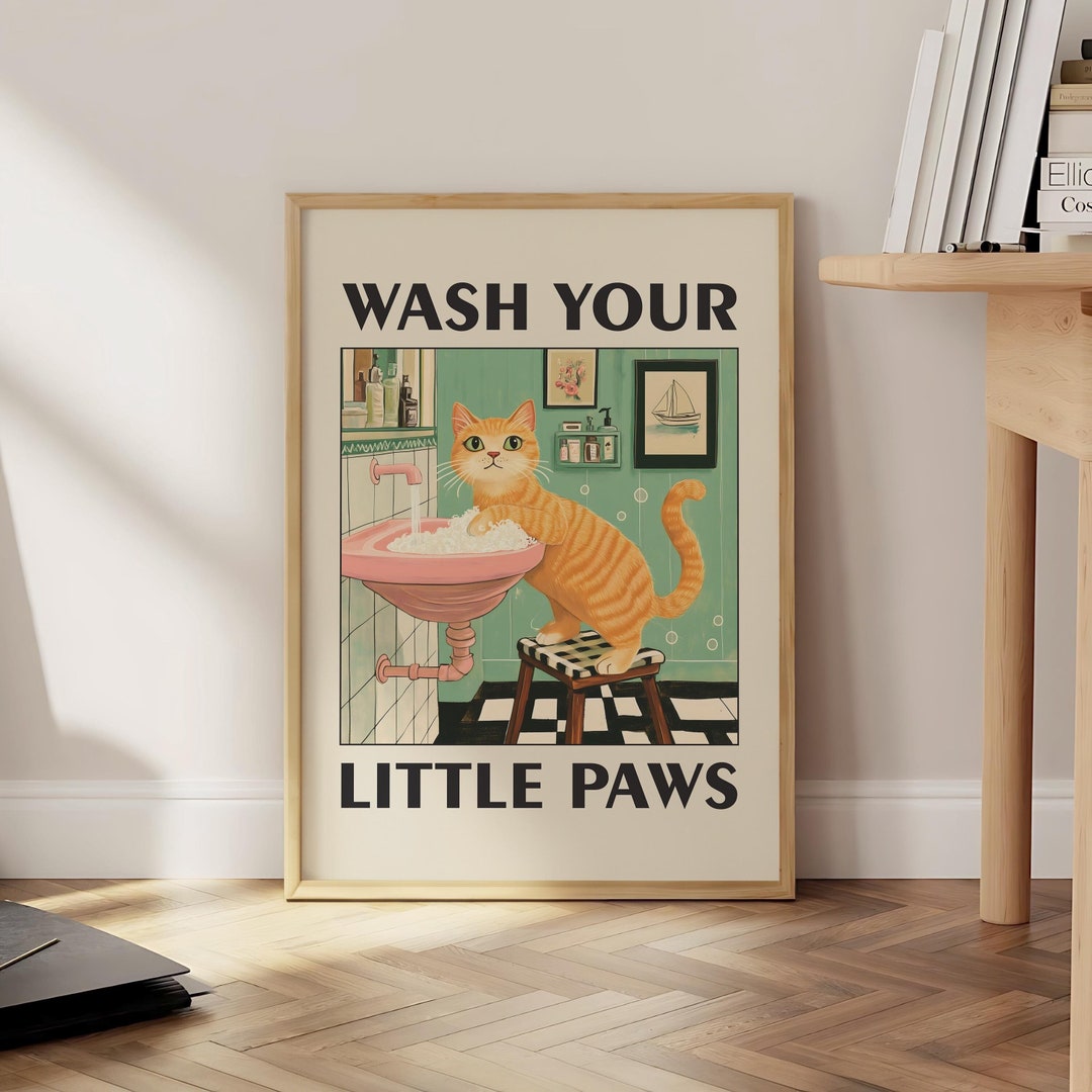Wash Your Paws Cat Poster, Funny Bathroom Print, Orange Cat Wall Art ...