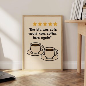 Barista Was Cute Poster, Coffee Bar Wall Art, Kitchen Coffee Print ...