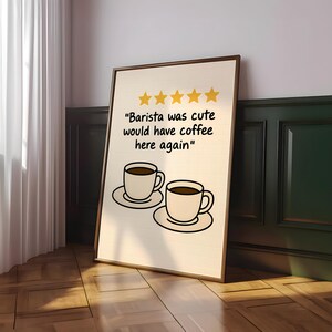 Barista Was Cute Poster, Coffee Bar Wall Art, Kitchen Coffee Print ...