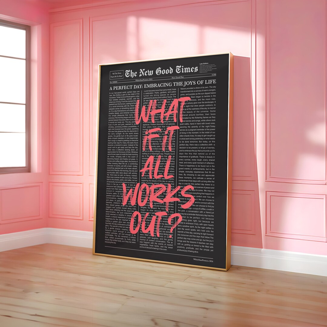 What If It All Works Out Poster, Trendy Newspaper Print, Motivational ...