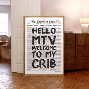 Welcome to My Crib Poster, Trendy Newspaper Print, Hello MTV Prints ...