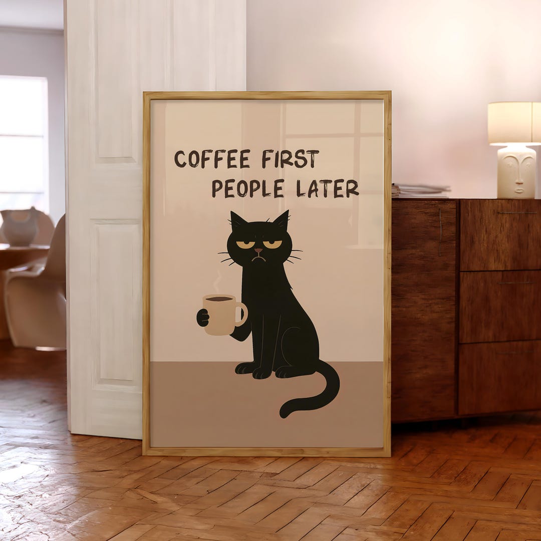 Coffee First People Later Cat Poster, Funny Black Cat Espresso Print ...