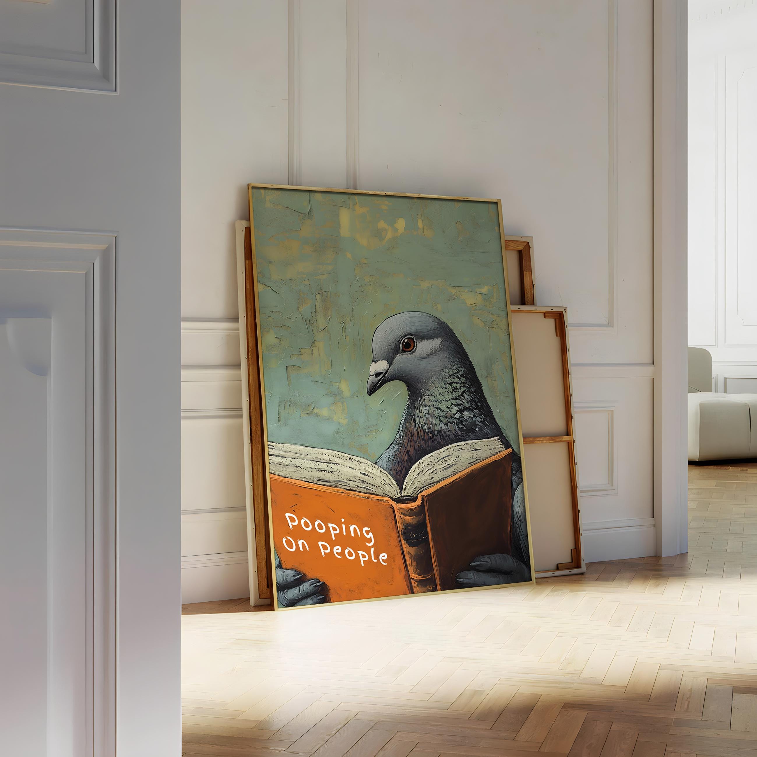 Funny Bathroom Print, Pigeon Pooping on People Book Poster, Funny ...