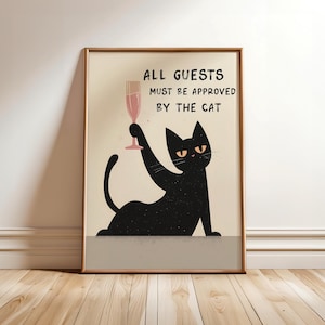 All Guests Must Be Approved by the Cat Print, Funny Black Cat Poster ...