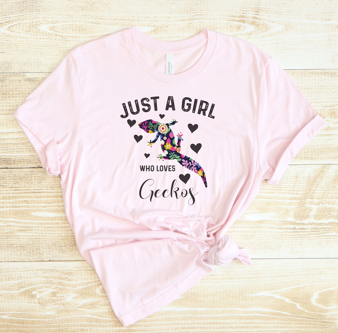 Just a Girl Who Loves Geckos Shirt • Gift for Reptiles Lover • Leopard ...