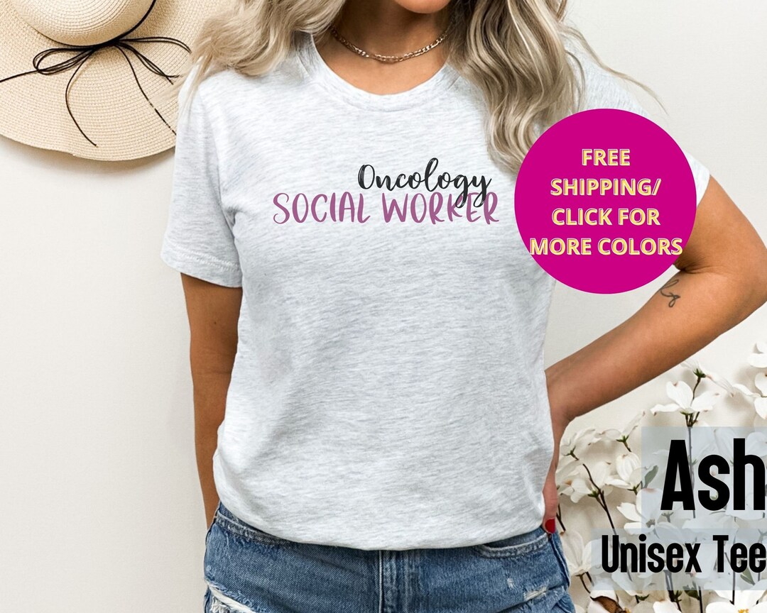 Oncology Social Worker T Shirt Onc Social Worker Tshirt Oncology Team Shirt Social Worker ...