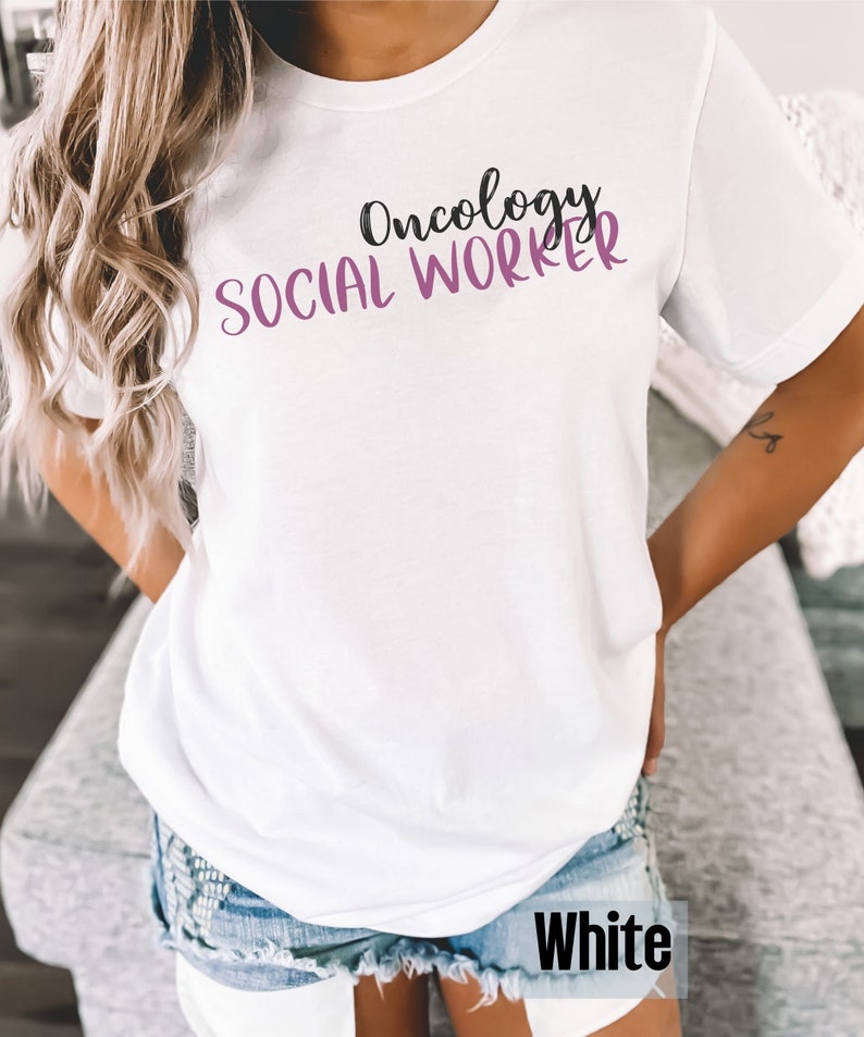 Oncology Social Worker T Shirt Onc Social Worker Tshirt Oncology Team Shirt Social Worker ...