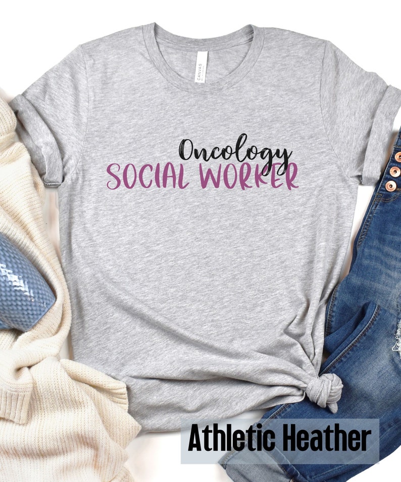 Oncology Social Worker T Shirt Onc Social Worker Tshirt Oncology Team Shirt Social Worker ...