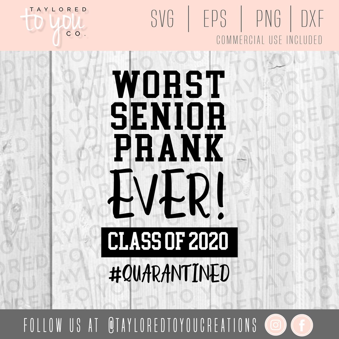 Quarantine Class of 2020 SVG Senior Prank Svg Funny Graduation Svg - Etsy