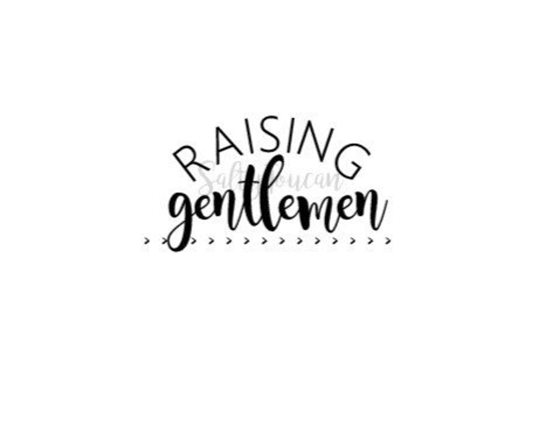 Raising Gentlemen PNG, JPG, Digital Download - Etsy