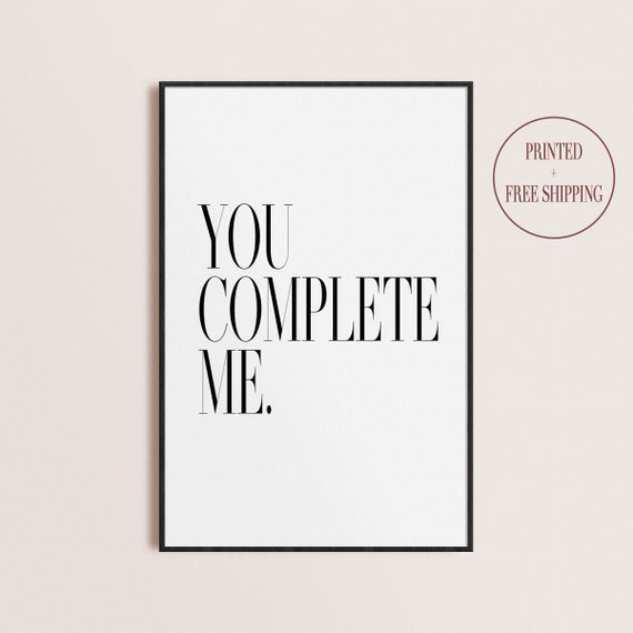 He Completes Me Quotes