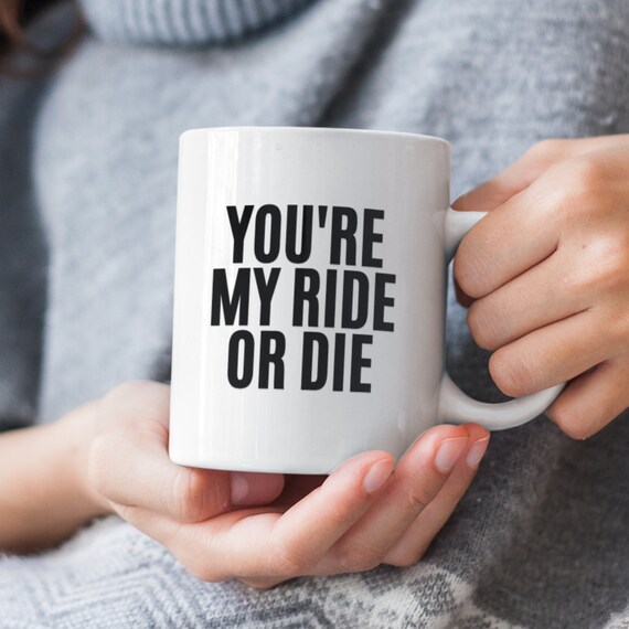 You're My Ride Or Die Best Friend Gifts Boyfriend Gifts | Etsy