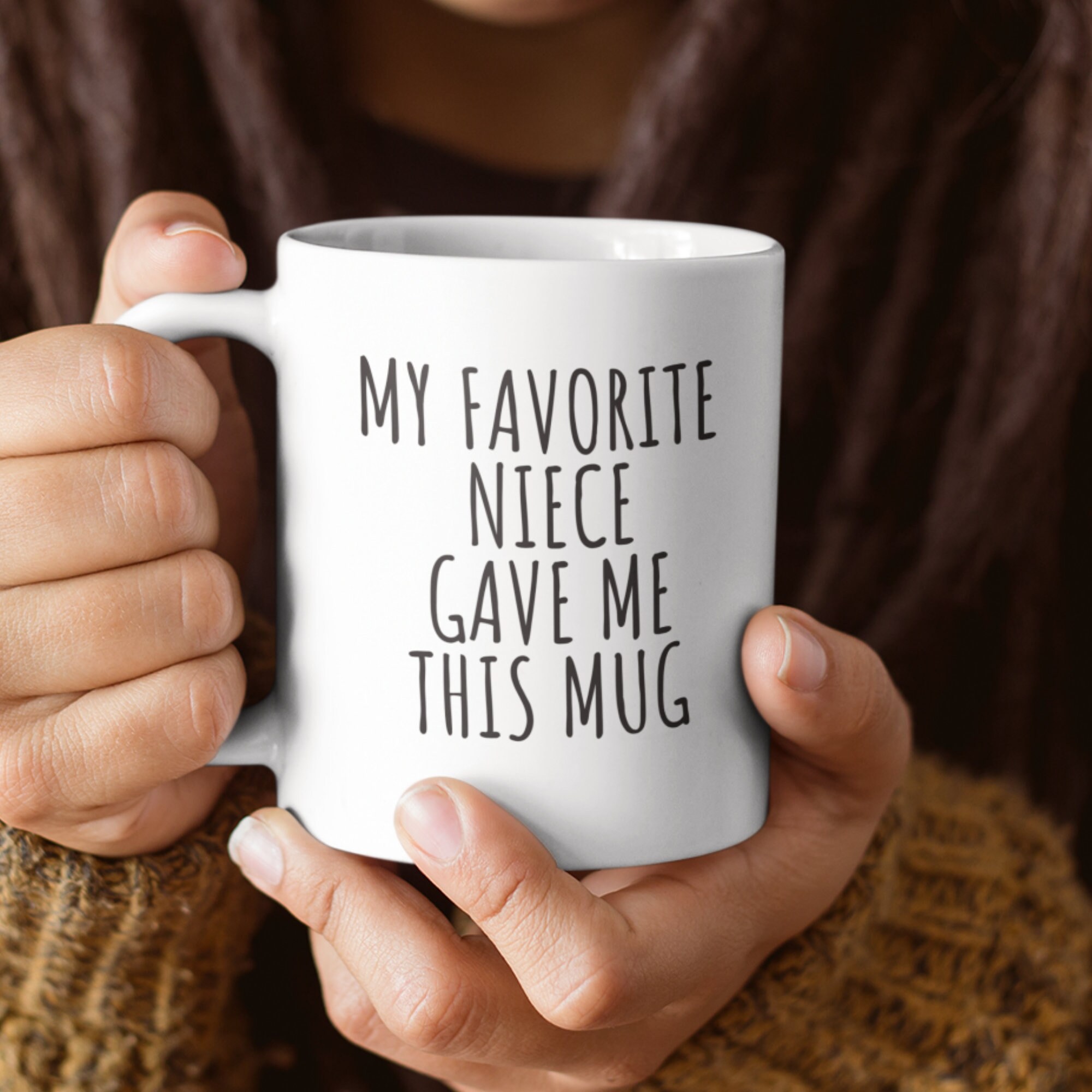 My Favorite Niece Gave Me This Mug Coffee Cup Gifts For Uncle | Etsy