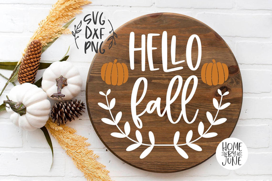 DIGITAL FILES Svg Dxf Png hello Fall Round - Etsy