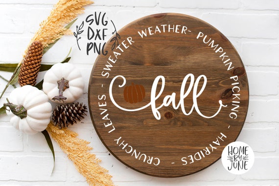DIGITAL FILES Svg Dxf Png fall Round Sign Svg | Etsy