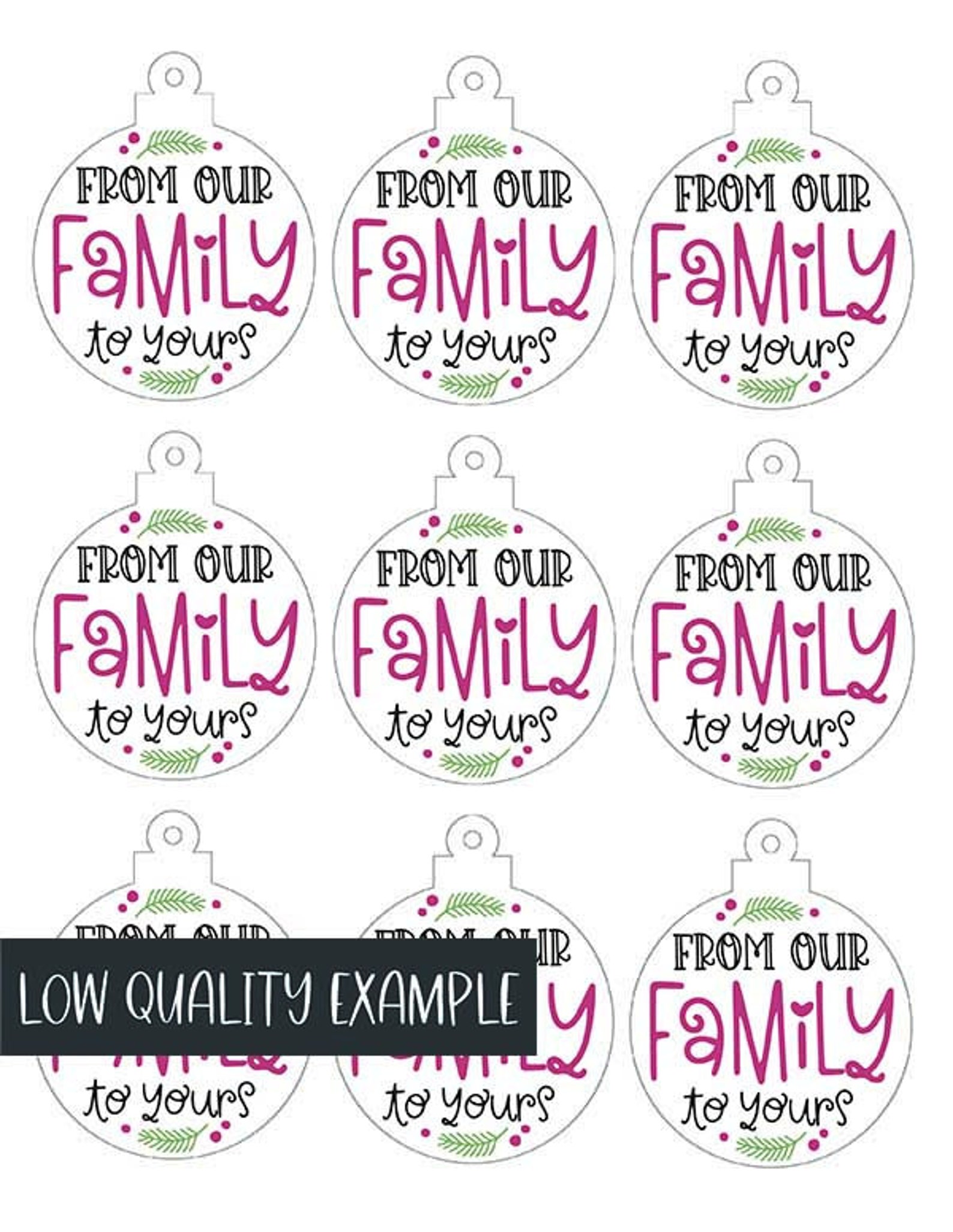 PRINTABLE TAGS - Svg, Dxf, Png, Jpg "from Our Family to Yours ...