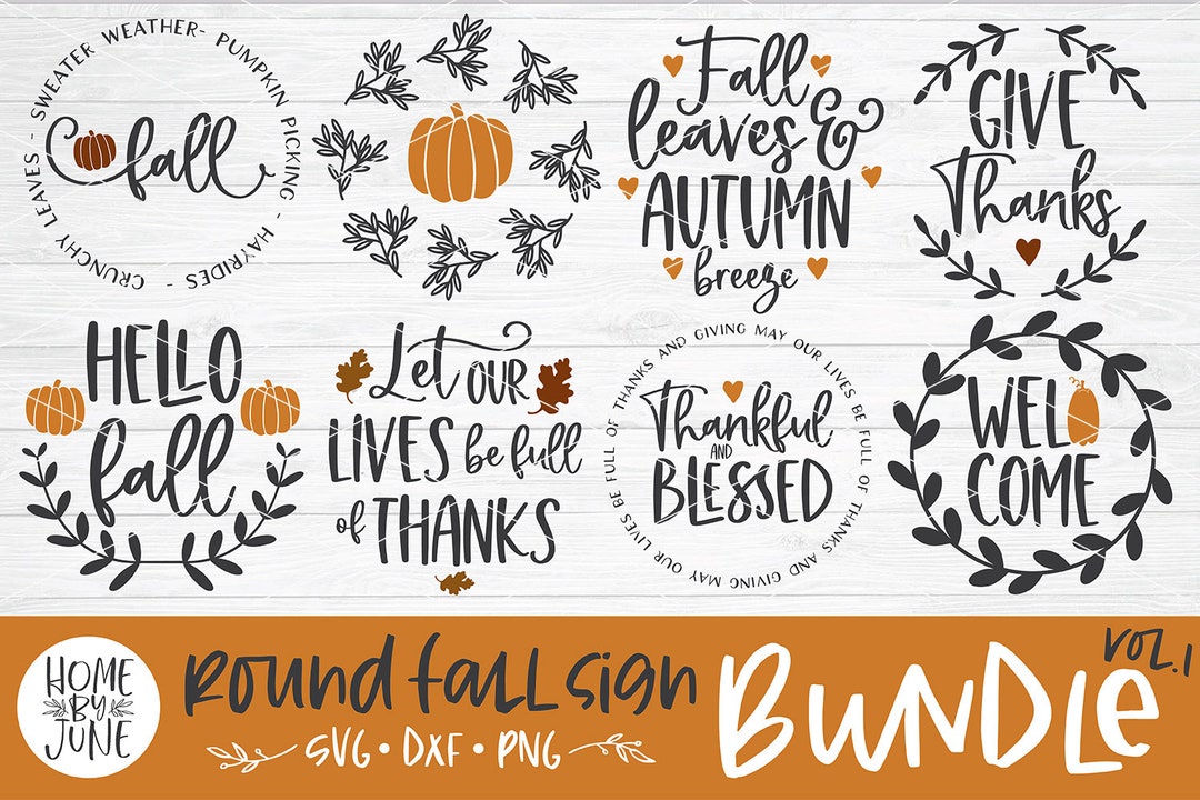 DIGITAL FILES - Svg, Dxf, Png Fall Round/circle Sign Bundle, Autumn ...