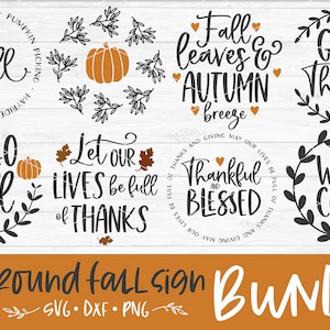 DIGITAL FILES - Svg, Dxf, Png Fall Round/circle Sign Bundle, Autumn ...