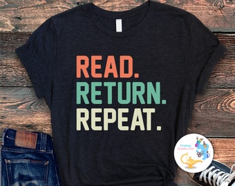 Read Return Repeat Shirt - Etsy