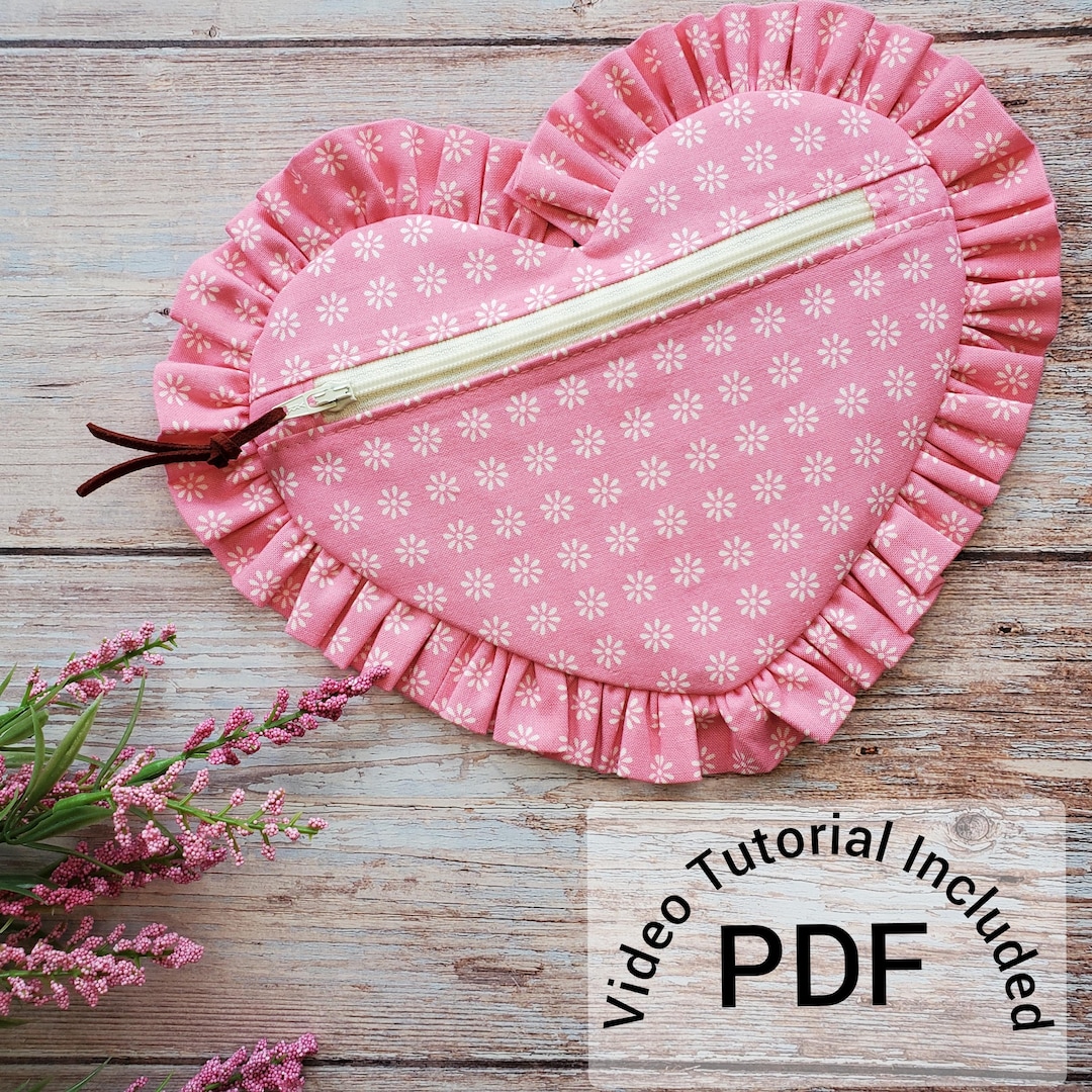 PDF Ruffle Heart Zipper Pouch Sewing Pattern (with Video Tutorial): a ...