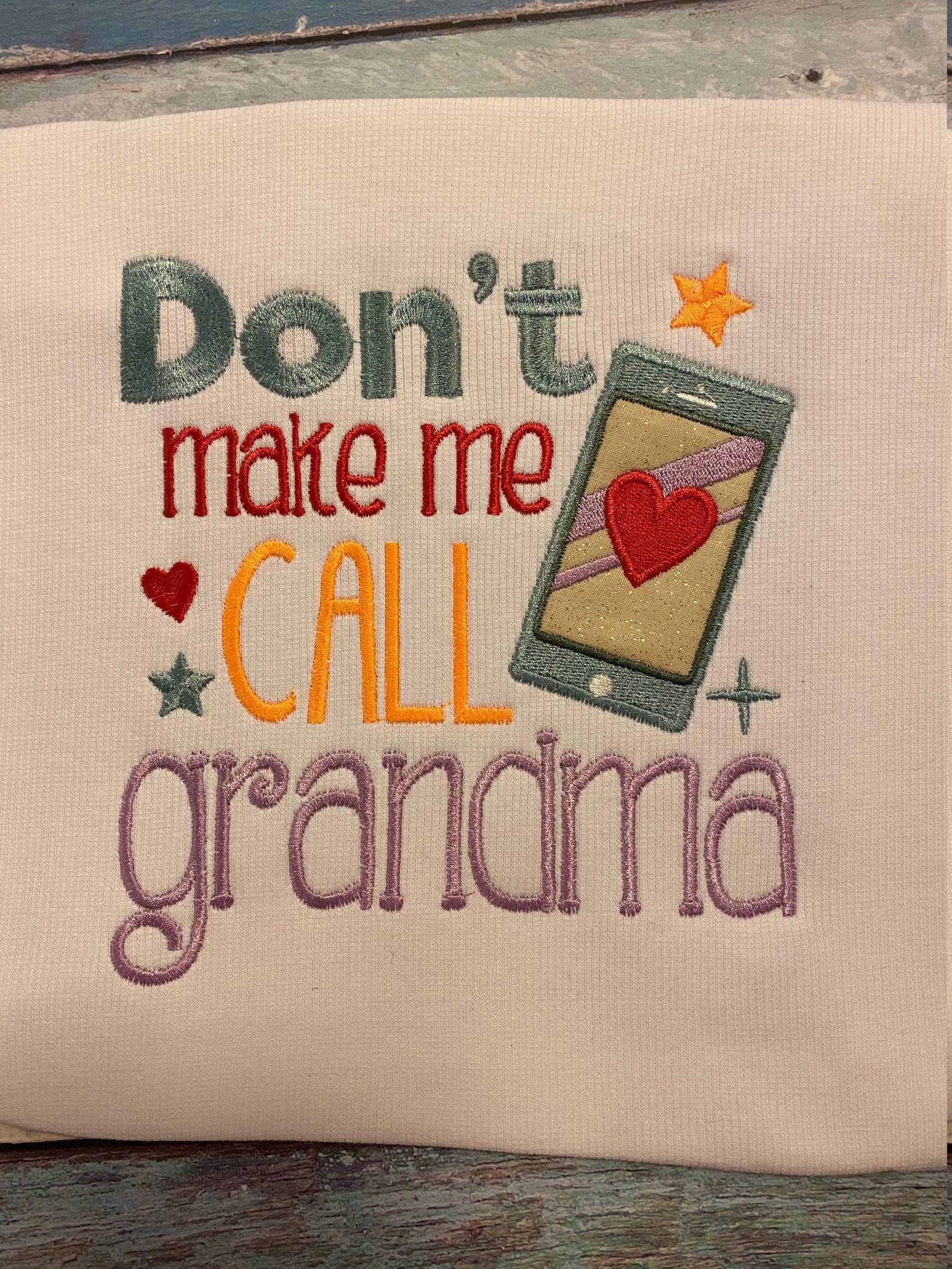 Girls dont'make Me Call Grandma Embroidered - Etsy