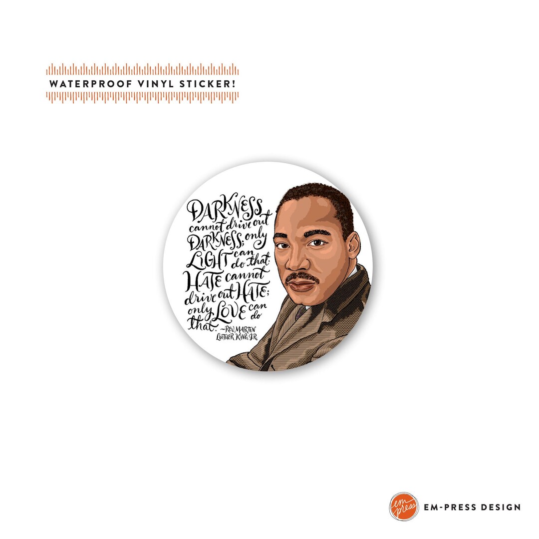 Martin Luther King Jr Vinyl Sticker 3" Circle Peel & Stick Weatherproof ...