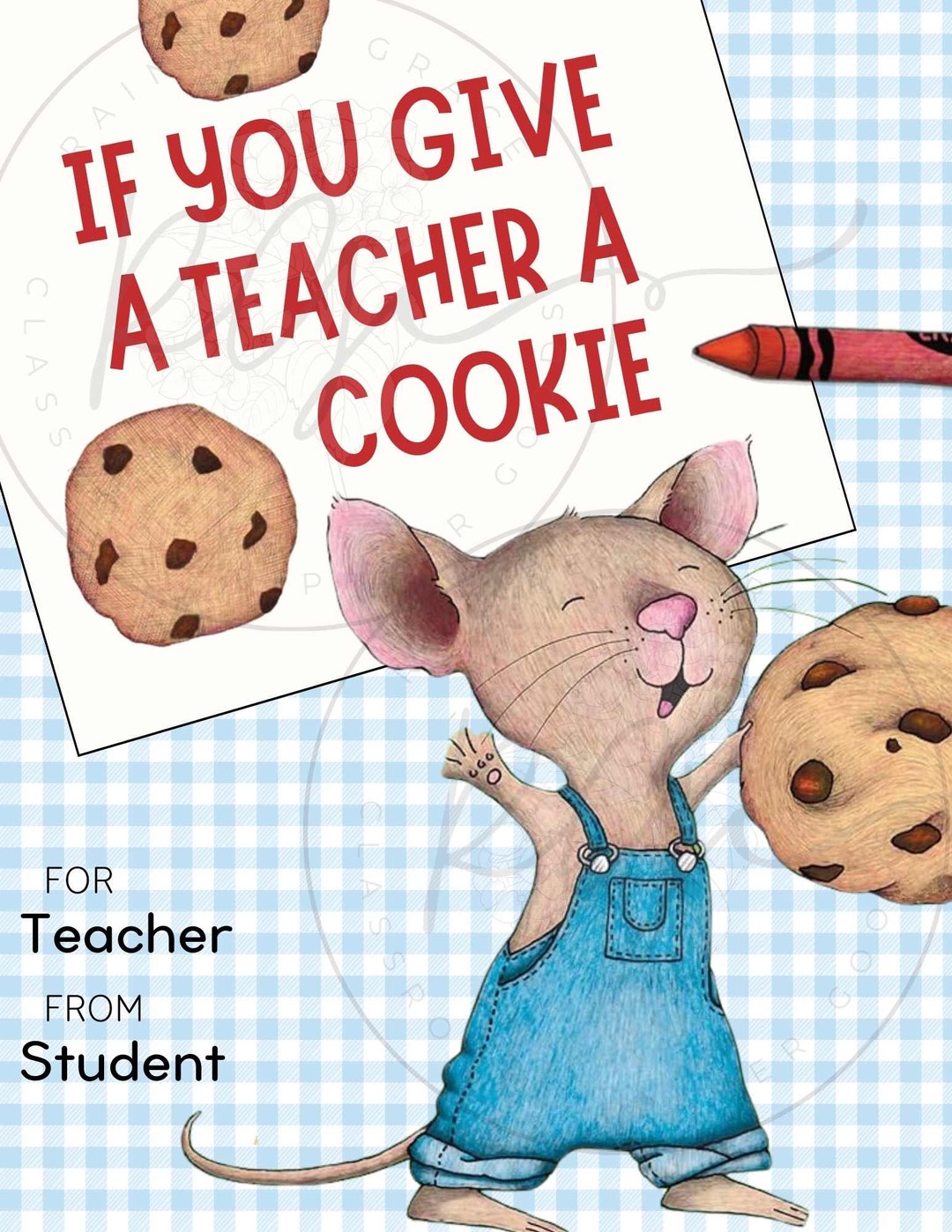 CUSTOMIZED If You Give A Teacher A Cookie- End of Year Teacher Gift ...