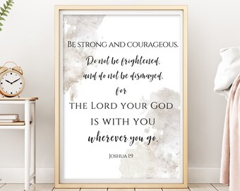 Be Strong and Courageous Printable Joshua 1:9 Scripture | Etsy