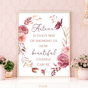 Autumn is God's Way of Showing Us Print, Christian Fall Decor ...