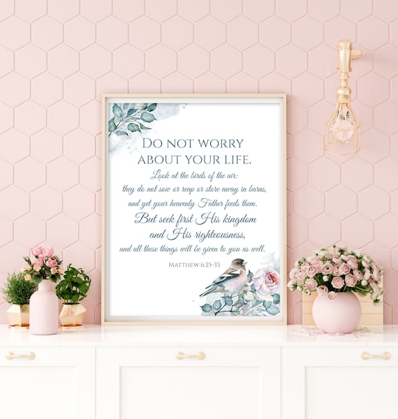 Do Not Worry Printable Matthew 6 25 Hope Scripture Wall Art | Etsy