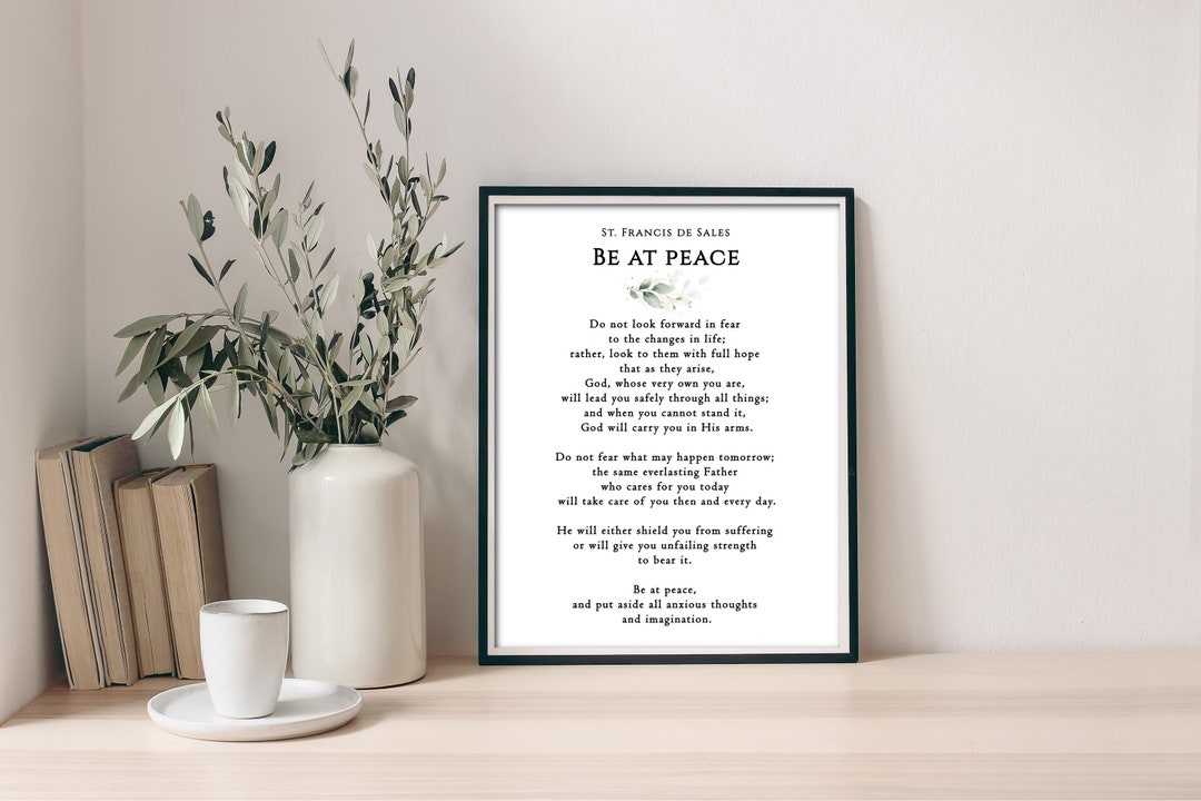 Be at Peace Prayer Printable, St. Francis De Sales Prayer Print, Prayer ...