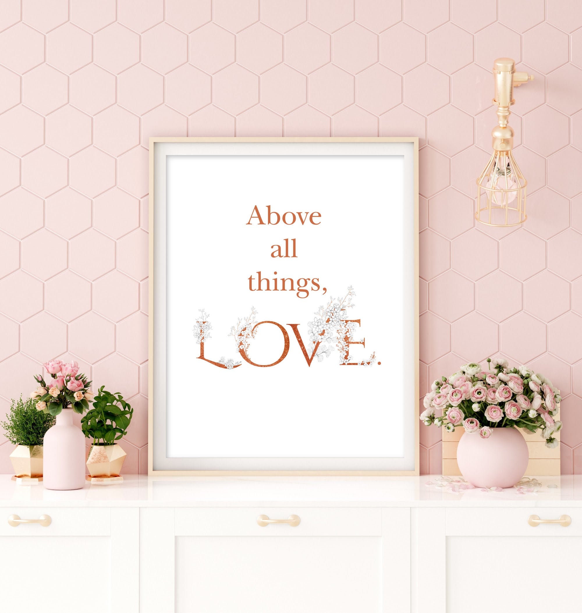 Above All Things LOVE Printable Love Sign Wall Art Bedroom - Etsy UK